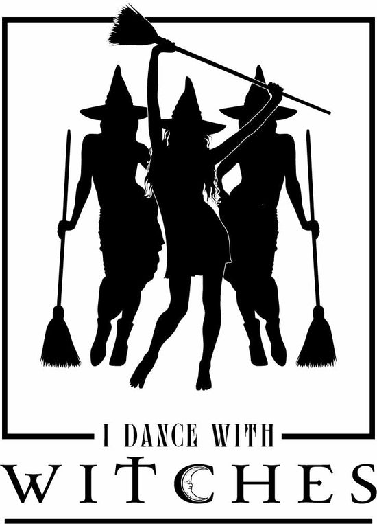 I Dance With Witches Merch